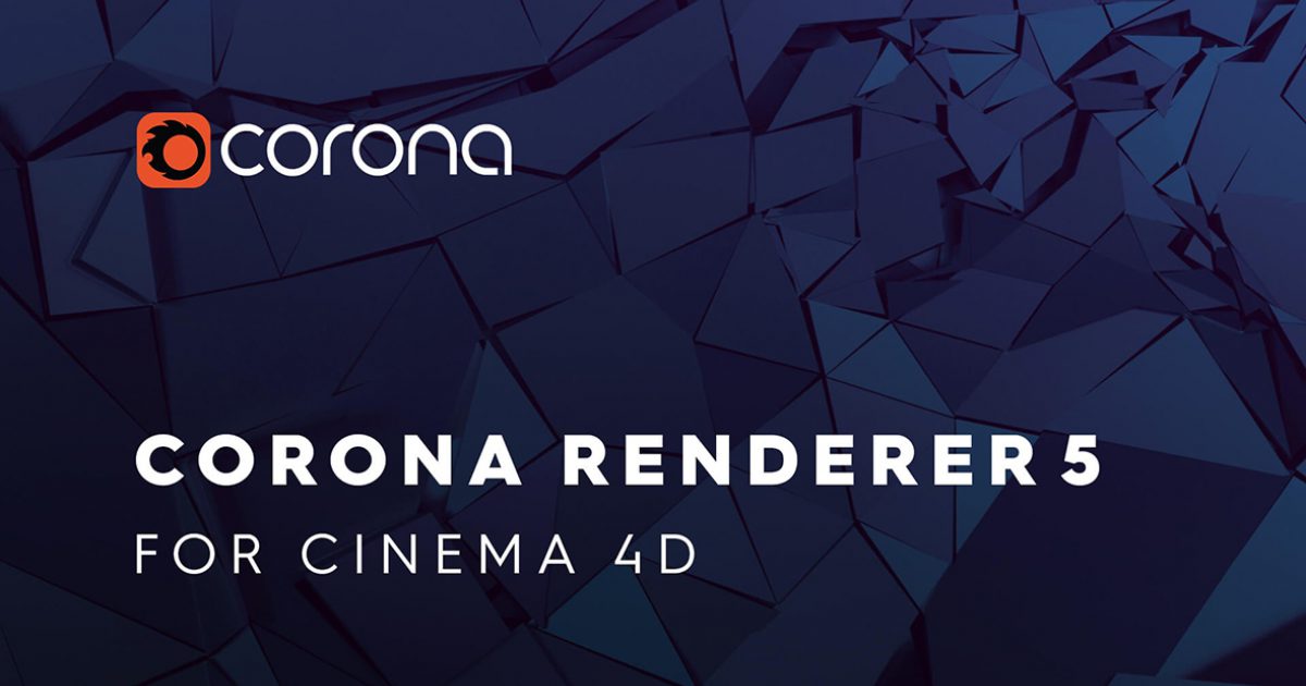 Cinema 4D版Corona Renderer 5现已发布！