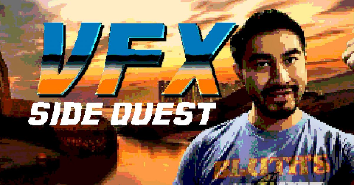 VFX Side Quest